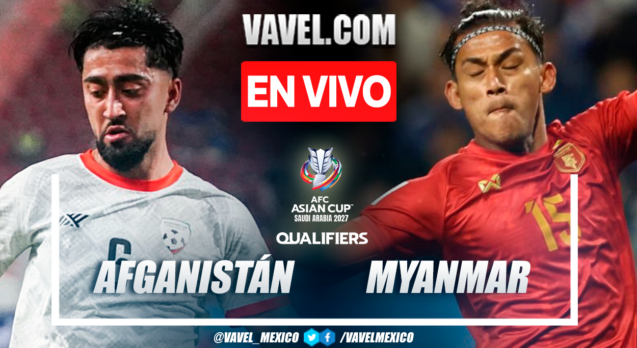 Afganistán vs Myanmar EN VIVO, minuto a minuto en Eliminatorias Copa Asiática | 18/11/2025 ...
