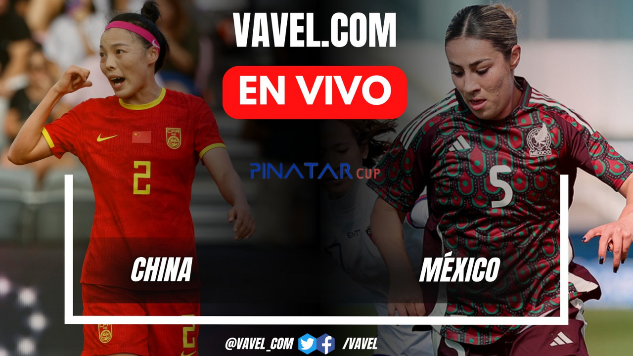 Goles y resumen de China 0-2 México en la Pinatar Cup | 25/02/2025 ...