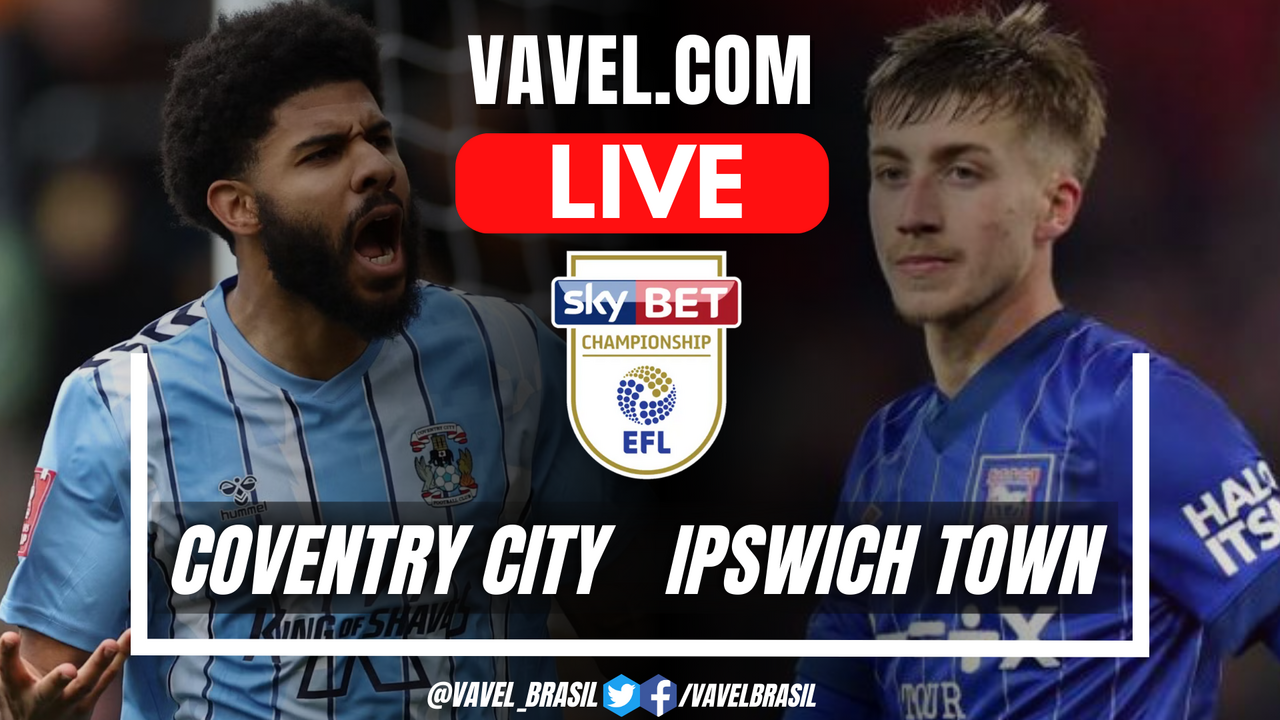 Goals and Highlights: Coventry City vs Ipswich Town in EFL Championship ...