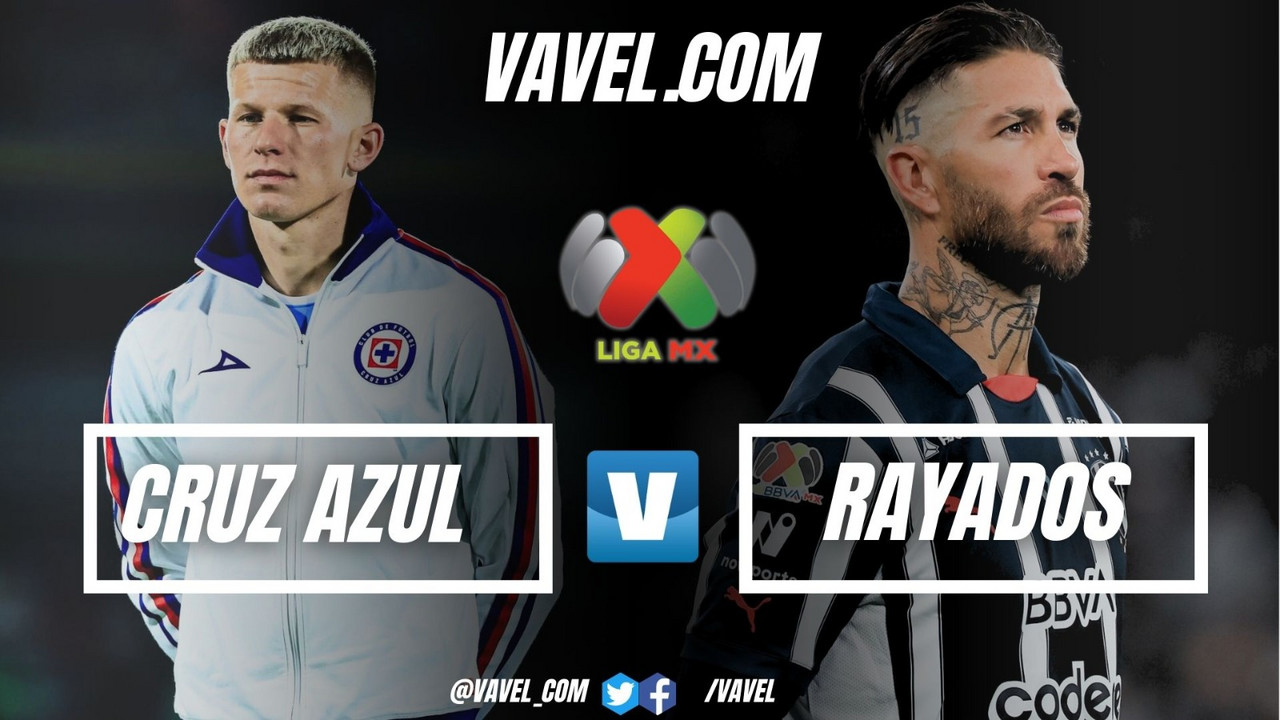 Previa Cruz Azul vs Monterrey, estadísticas, alineaciones y todo lo que ...