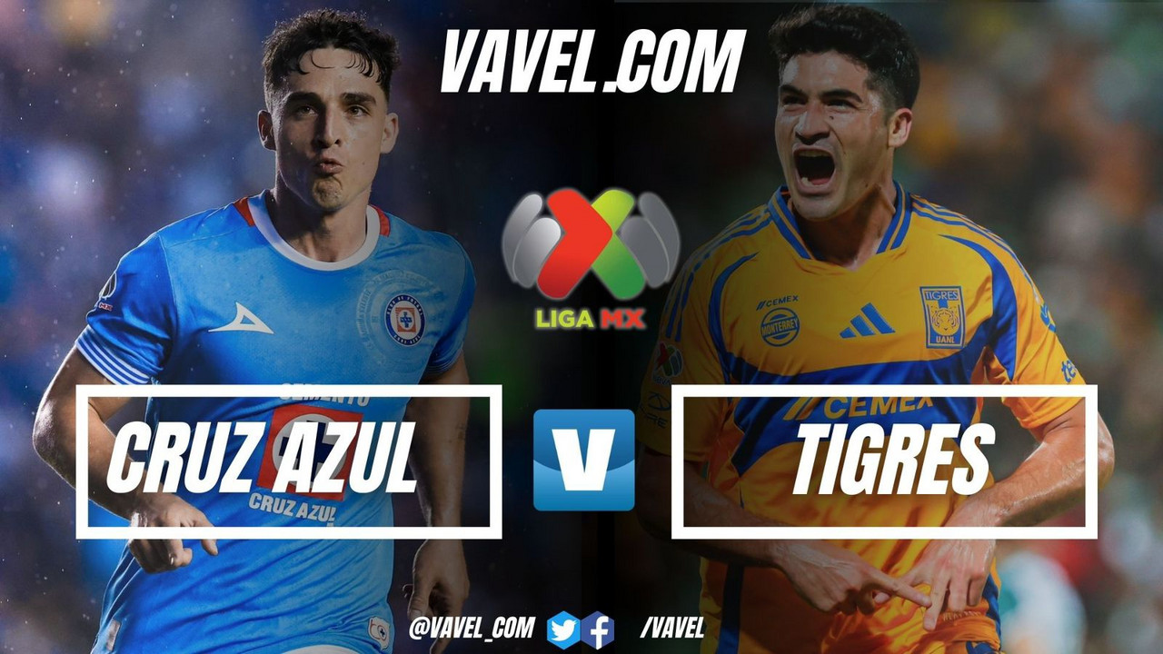 Previa Cruz Azul vs Tigres: Una cita con la historia - VAVEL México