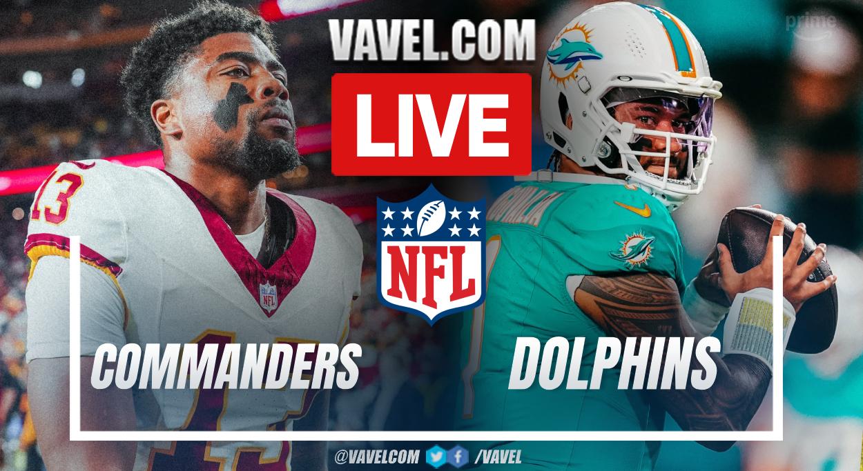 The best moments of the Washington Commanders 13- 16 Miami Dolphins in ...