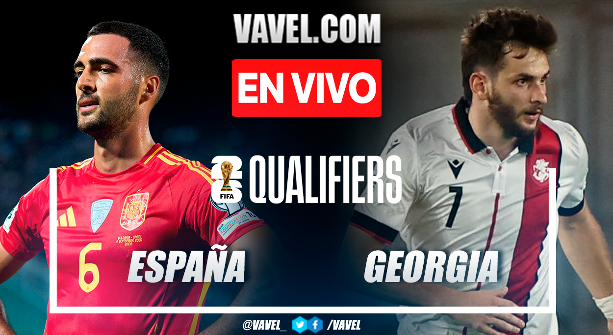 Goles y Resumen: España 2-0 Georgia en Eliminatorias Mundial 2026 | 11 ...