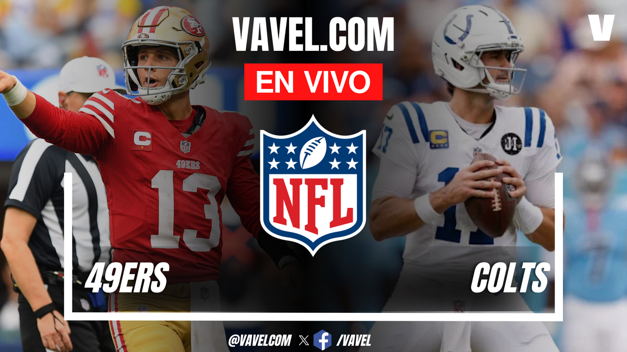San Francisco 49ers vs Indianapolis Colts EN VIVO, minuto a minuto en ...
