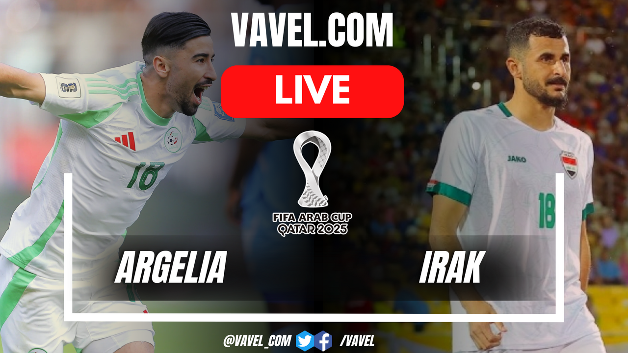 Summary: Algeria 2-0 Iraq in FIFA Arab Cup | 12/09/2025 - VAVEL USA