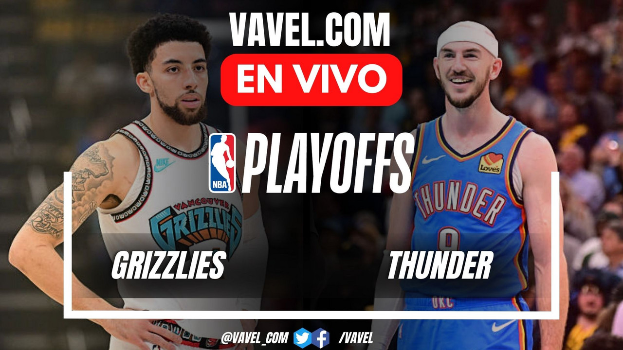Memphis Grizzlies vs Oklahoma City Thunder EN VIVO, ¿cómo ver transmisión TV online en Playoffs ...