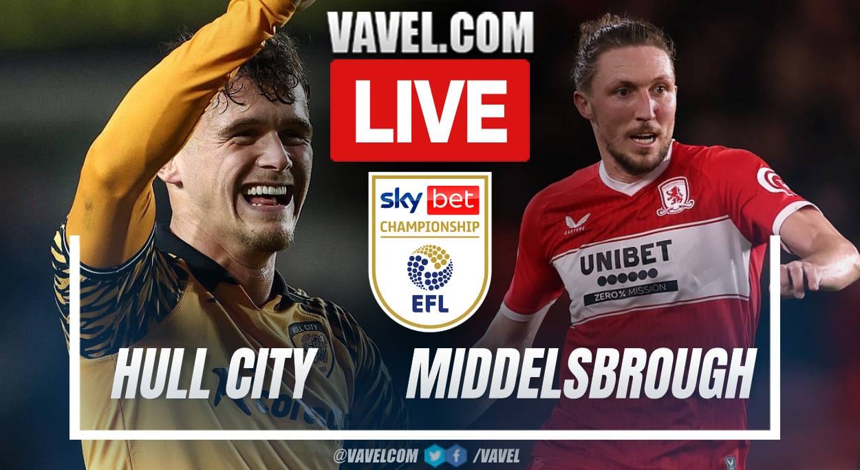 Highlights and goals of Hull City vs Middlesbrough in EFL Championship ...
