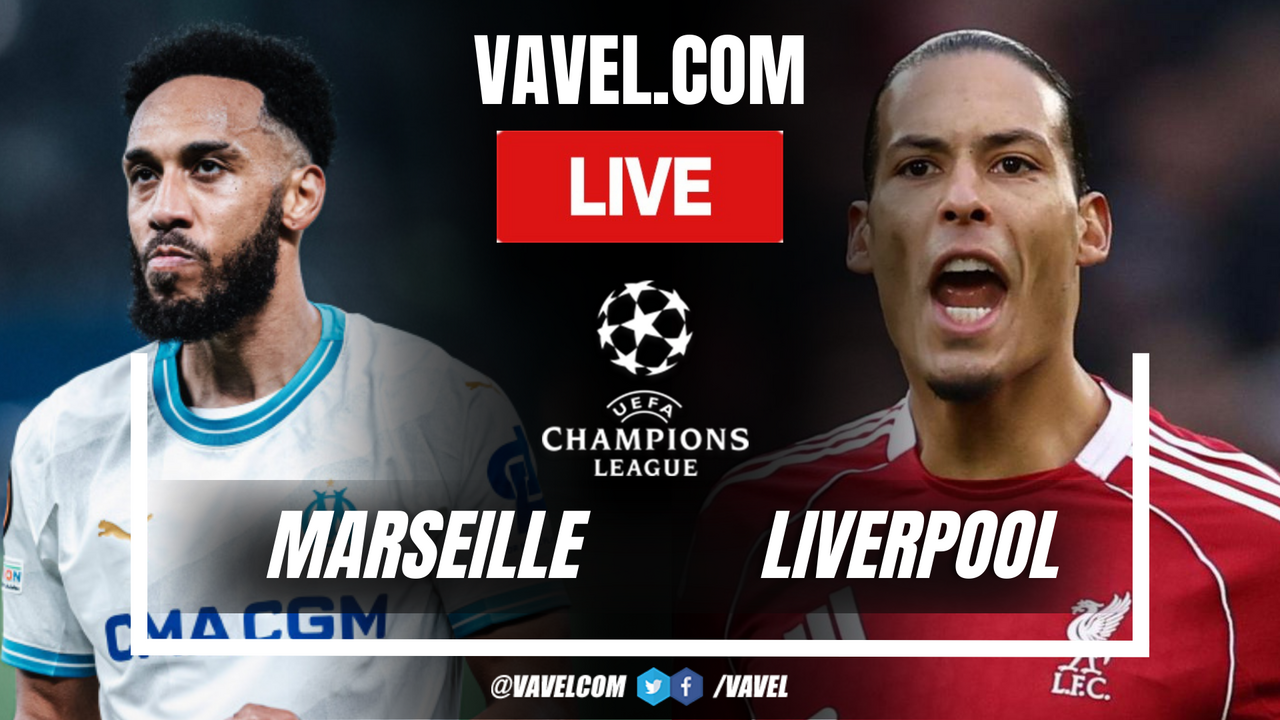 Olympique Marseille vs Liverpool LIVE Score Updates in UEFA Champions ...