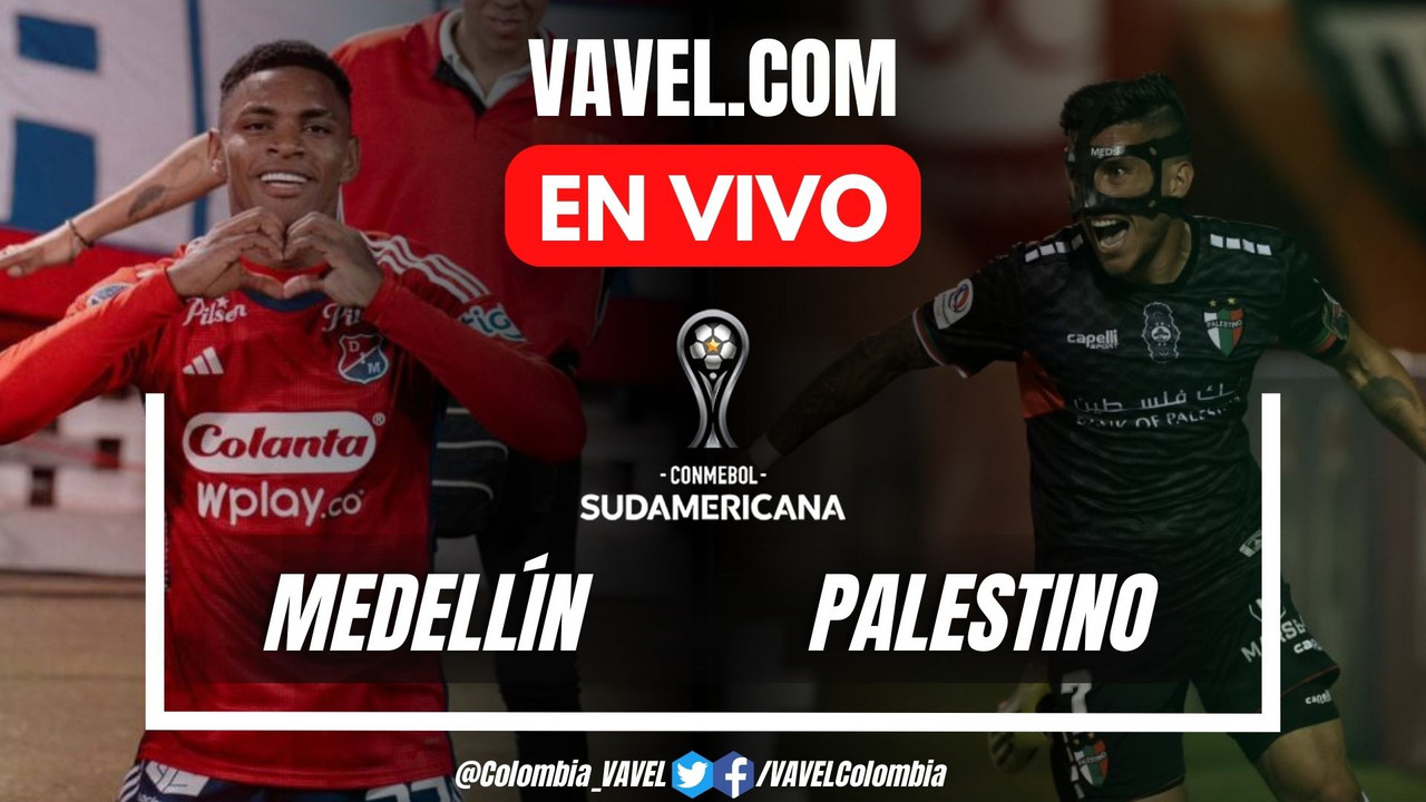 Resumen y goles: Medellín 4-0 Palestino en Copa Sudamericana 2024 | 21/08/2024 - VAVEL Colombia