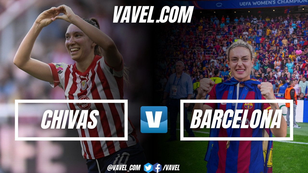 Previa Chivas vs Barcelona: Las campeonas en Guadalajara - VAVEL México