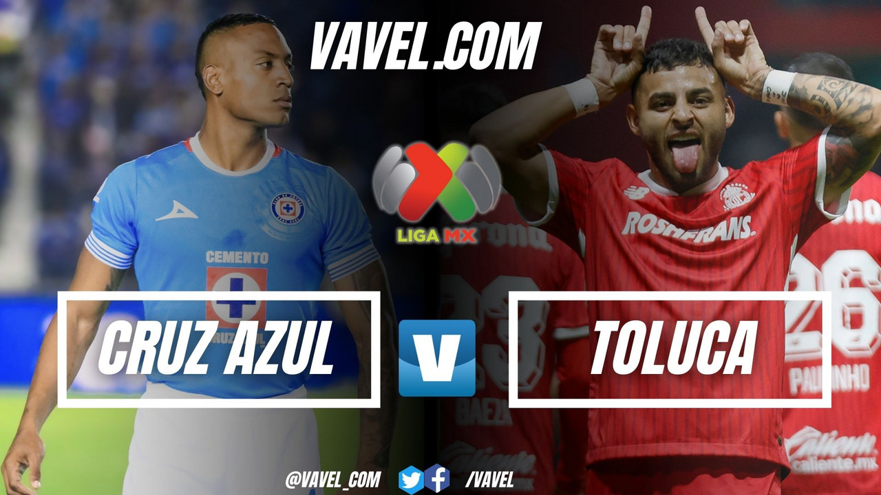 Previa Cruz Azul vs Toluca: Por los 12 puntos rumbo a la Leagues Cup ...